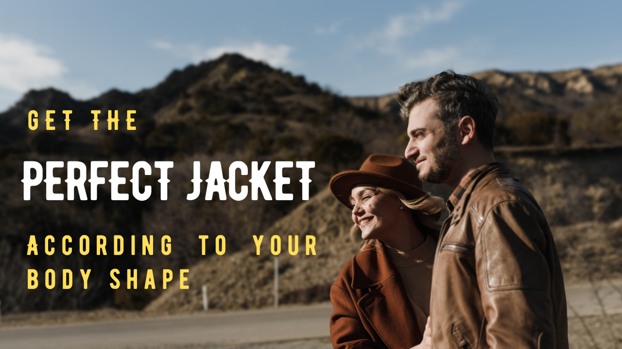 Ways to Find a Leather Jacket According to Your Body Shape